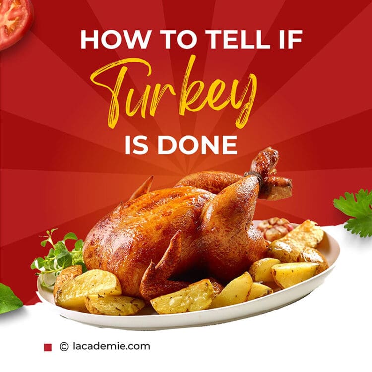How To Tell If Turkey is Done: With or Without a Thermometer