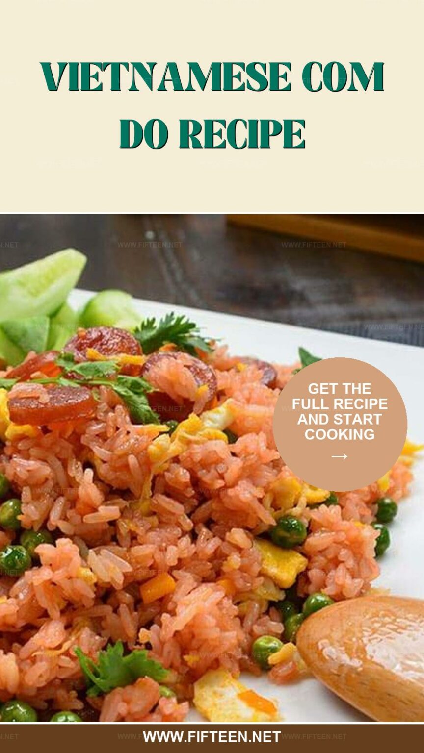 Cơm Đỏ Recipe (Red Vietnamese Fried Rice)