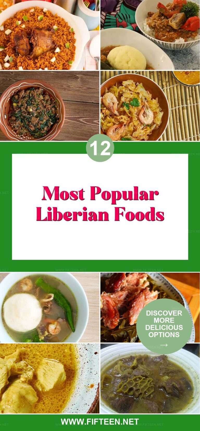 12 Best Liberian Dishes and Foods to Eat