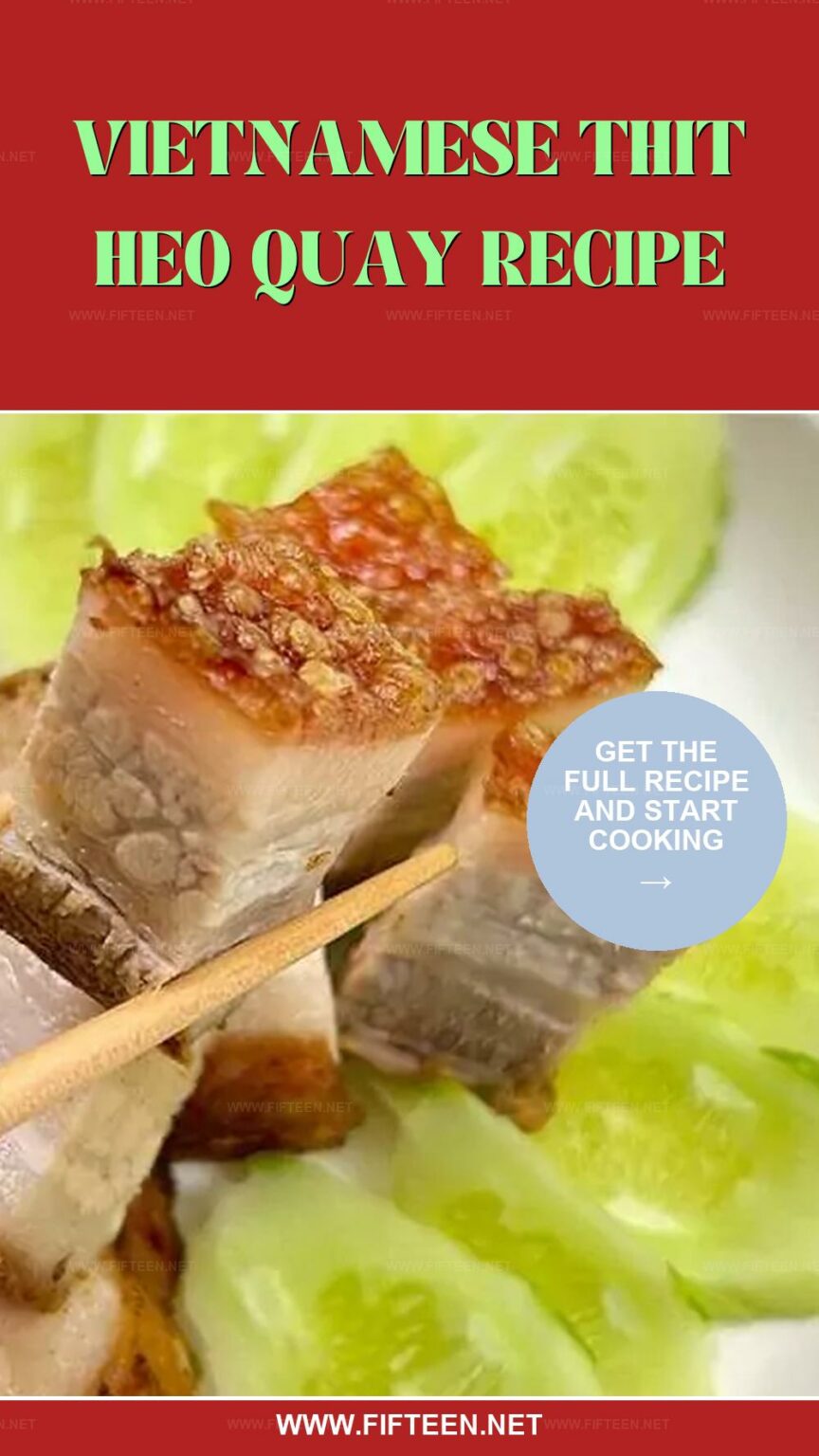 Thịt Heo Quay Recipe (Vietnamese Crispy Pork Belly)