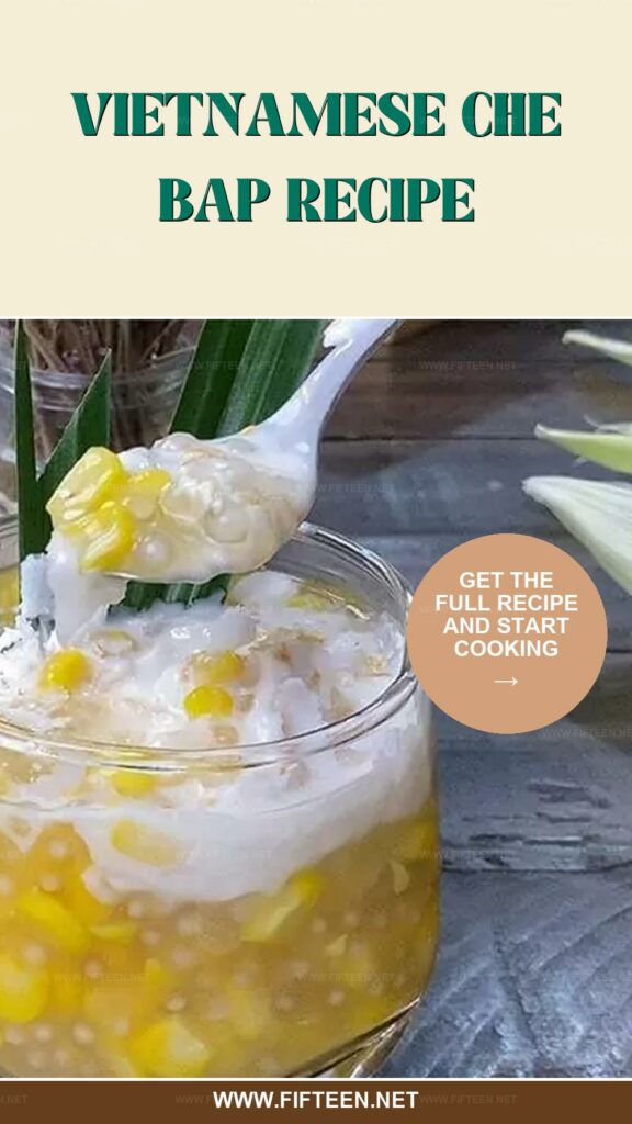Chè Bắp Recipe (Vietnamese Sweet Corn Pudding)