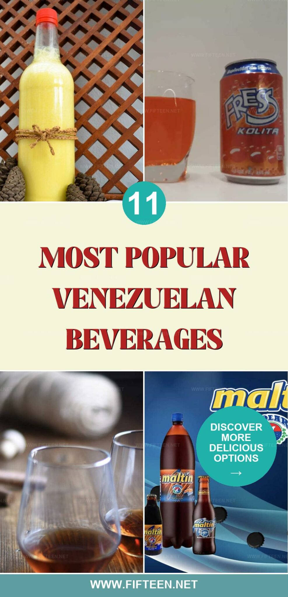 11 Popular Beverages From Venezuela: Taste the Local Culture