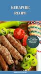 Kebapche Recipe (Bulgarian Grilled Meat Kebabs)